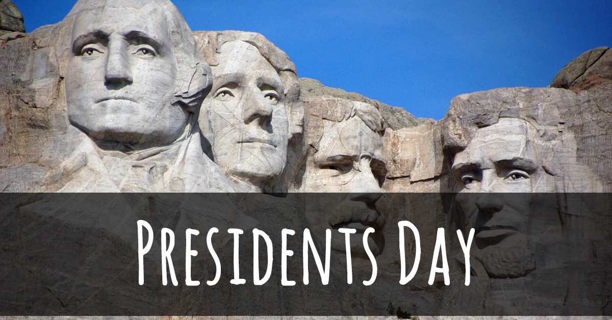 Presidents Day (Holiday) - The School of Montessori